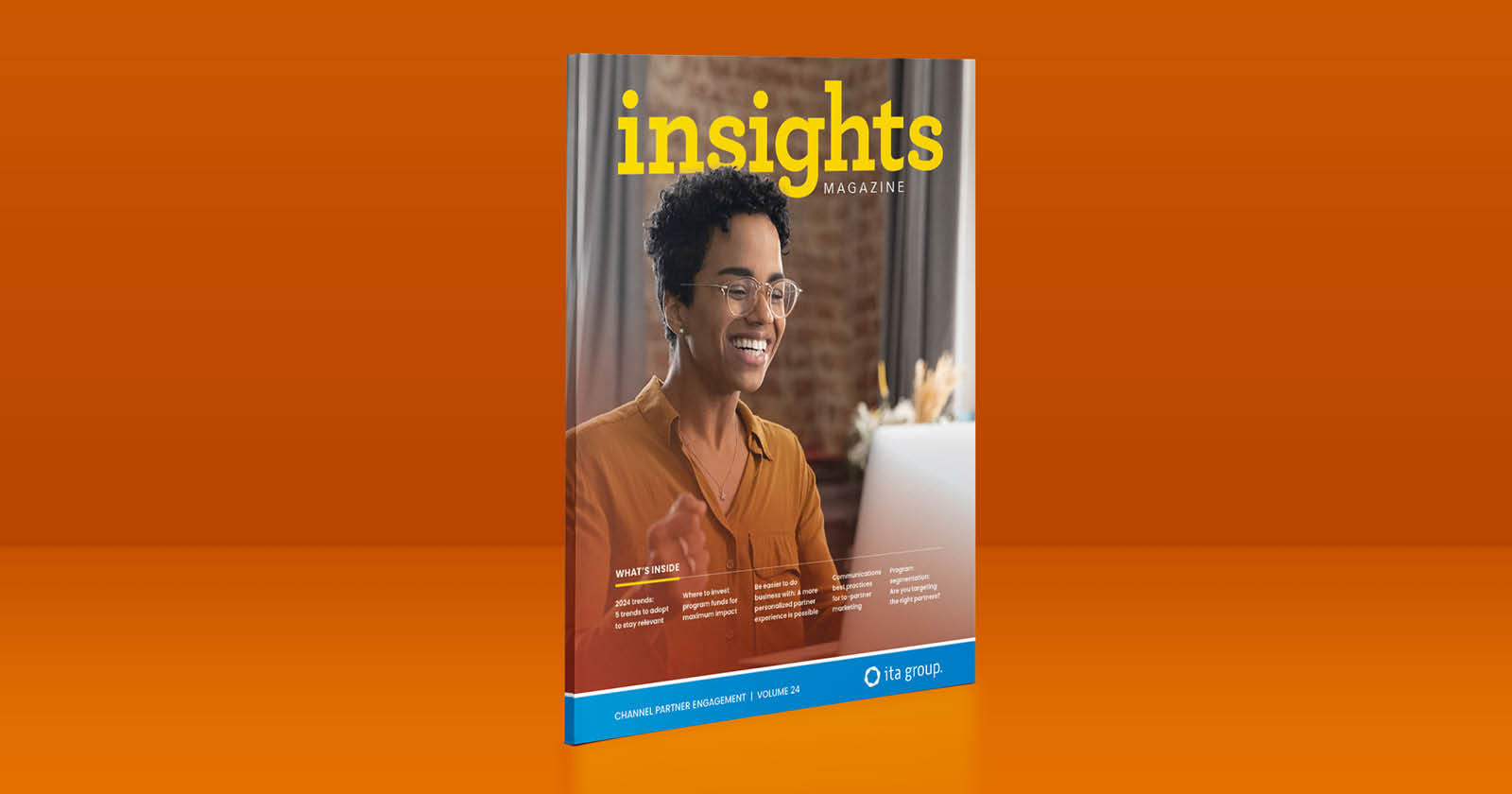 Insights Magazine | Channel Partner Engagement | Volume 24