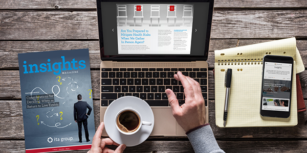 Insights Magazine |ITA Group Events | Volume 1, Issue 1