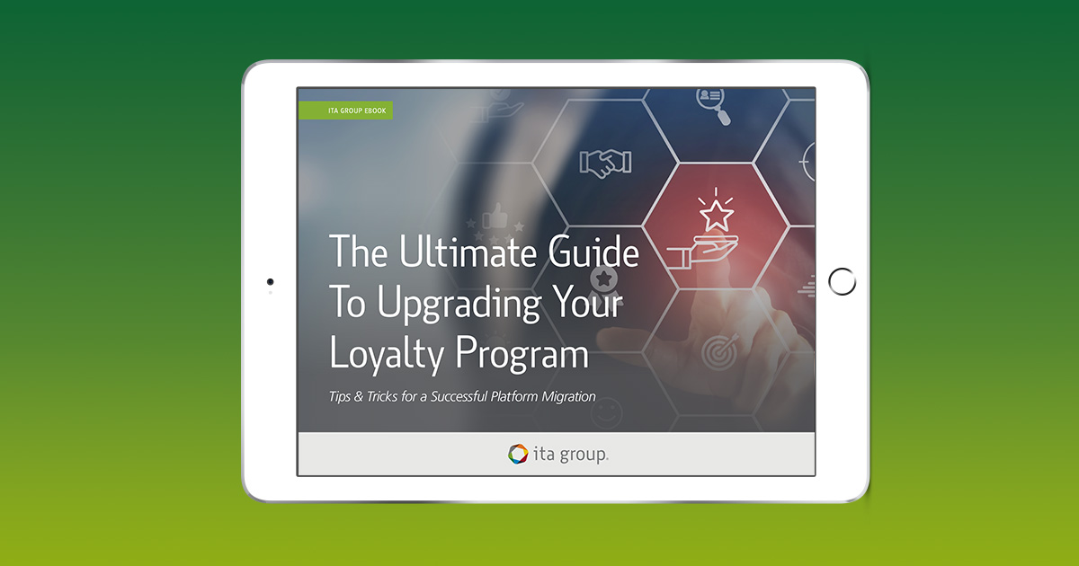 Update & Improve Your Customer Loyalty Program - ITA Group