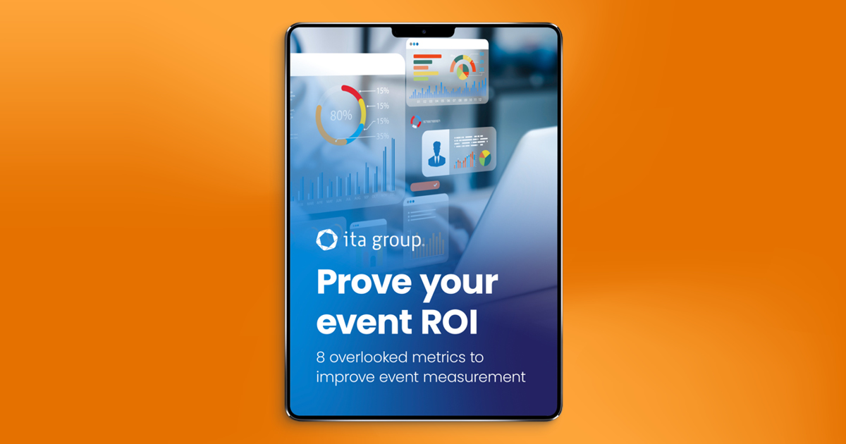 8 Best Metrics To Prove Your Event ROI - ITA Group