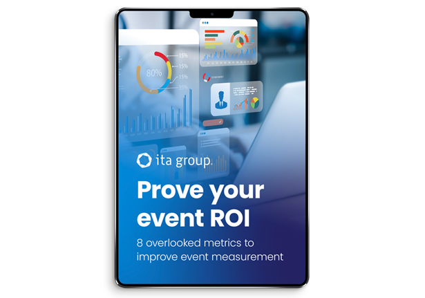 8 Best Metrics To Prove Your Event ROI - ITA Group